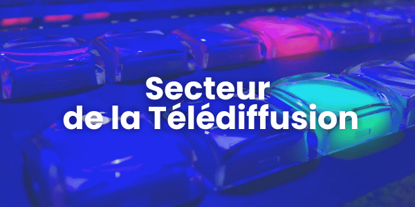 Accords du secteur de la Télédiffusion IDCC 3241 - Syndicat National de ...